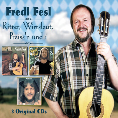 Der Wirt und sein Fass Song|Fredl Fesl|Ritter, Wirtsleut, Preiss'n und ...