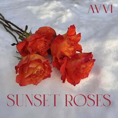 Sunset Roses Song|Avvi|Sunset Roses| Listen to new songs and mp3 song ...