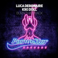 Burn That Track Song Download: Play & Listen Burn That Track ...