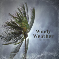 Windy Weather Song Download: Play & Listen Windy Weather Instrumental ...