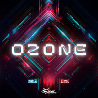 Ozone Song Download: Play & Listen Ozone all MP3 Song by Mike Dyk @Gaana