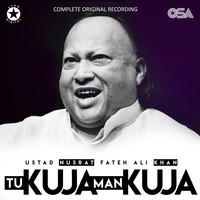 Tu Kuja Man Kuja (Complete Original Version) Song Download: Play ...