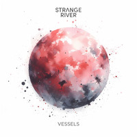 Vessels Song Download: Play & Listen Vessels all MP3 Song by Strange ...