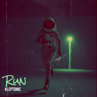 Run Song Download: Play & Listen Run all MP3 Song by KLEPTONIC @Gaana