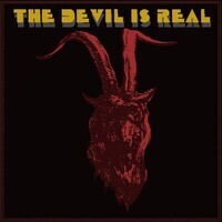 The Devil Is Real Song Download: Play & Listen The Devil Is Real all ...