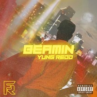 Beamin Song Download: Play & Listen Beamin all MP3 Song by Yung Redd @Gaana