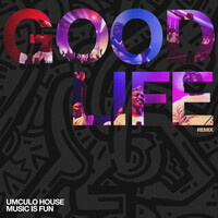Good Life (Will Clarke x Latroit Remix) MP3 Song Download: Play ...