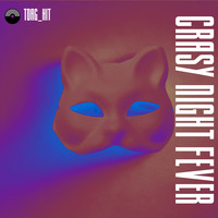 Crasy Night Fever Song Download: Play & Listen Crasy Night Fever all ...