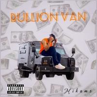 Bullion Van Song Download: Play & Listen Bullion Van all MP3 Song by ...