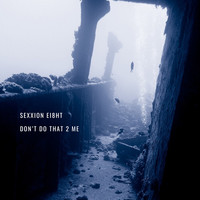 Don't Do That 2 Me Song Download: Play & Listen Don't Do That 2 Me all ...