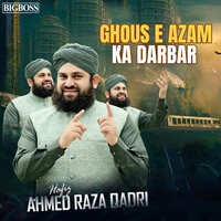 Ghous e Azam Ka Darbar Song Download: Play & Listen Ghous e Azam Ka ...