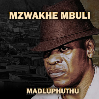 Madluphuthu Song|Mzwakhe Mbuli|Madluphuthu| Listen to new songs and mp3 ...