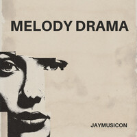 Melody Drama Song Download: Play & Listen Melody Drama all MP3 Song by ...