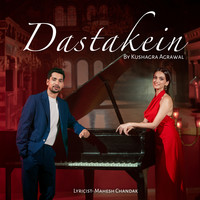 Dastakein Song Download: Play & Listen Dastakein all MP3 Song by Kushagra Agrawal @Gaana
