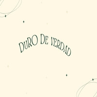 Duro De Verdad Song Download: Play & Listen Duro De Verdad Spanish MP3 ...