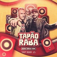 Tapão na Raba (Bregafunk Remix) Song Download: Play & Listen Tapão na ...