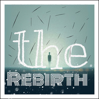 The Rebirth Song Download: Play & Listen The Rebirth all MP3 Song by ...