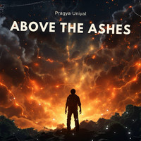Above the Ashes Song Download: Play & Listen Above the Ashes all MP3 ...
