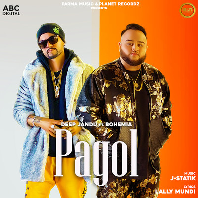 Pagol Lyrics in Punjabi, Pagol Pagol Song Lyrics in English Free Online ...