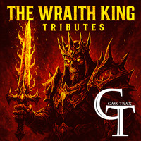 The Wraith King Tributes Songs Download: Play & Listen The Wraith King ...