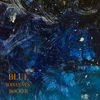 Blue Song Download: Play & Listen Blue all MP3 Song by Johannes Bøcker ...