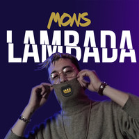 Lambada Song Download: Play & Listen Lambada Arabic MP3 Song by Mons @Gaana