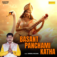 Basant Panchami Katha Song Download: Play & Listen Basant Panchami ...