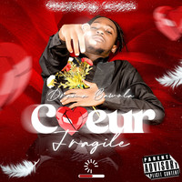 Coeur Fragile Song Download: Play & Listen Coeur Fragile Lingala MP3 ...