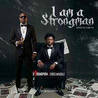 I Am A Strongman Song Download: Play & Listen I Am A Strongman Twi MP3 ...