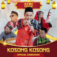 Kosong Kosong Song Download: Play & Listen Kosong Kosong Indonesian MP3 Song by Azmi Pandemi @Gaana