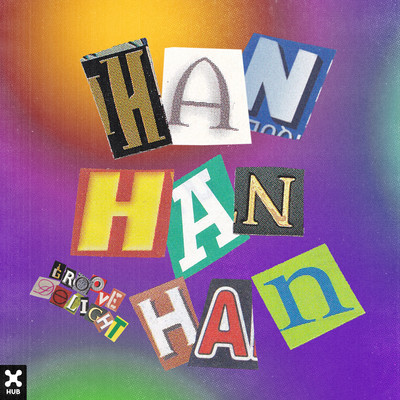 Han Han Han Song|Groove Delight|Han Han Han| Listen to new songs and ...
