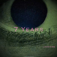 7 Years Song Download: Play & Listen 7 Years all MP3 Song by CunCute @Gaana
