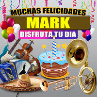 Felicidades a Mark (Banda Hombre) MP3 Song Download: Play & Download ...