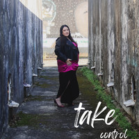 Take Control Songs Download: Play & Listen Take Control all MP3 Song by ...
