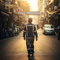 Terus Melangkah Song Download: Play & Listen Terus Melangkah Indonesian ...