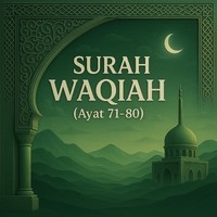 Surah Waqiah (Ayat 71-80) Song Download: Play & Listen Surah Waqiah ...