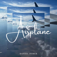 Airplane Song Download: Play & Listen Airplane all MP3 Song by Daniel ...