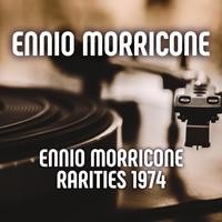 Ennio Morricone - Rarities 1974 Songs Download: Play & Listen Ennio ...