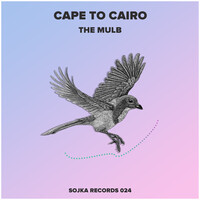 Cape to Cairo Song Download: Play & Listen Cape to Cairo all MP3 Song ...