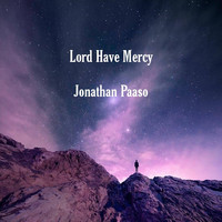 Lord Have Mercy Song Download: Play & Listen Lord Have Mercy all MP3 ...