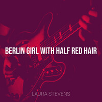 Berlin Girl with Half Red Hair MP3 Song Download: Play & Download New ...