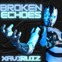 Broken Echoes Song Download: Play & Listen Broken Echoes all MP3 Song by Xavi Ruiz @Gaana