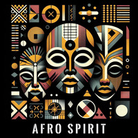 Afro Spirit Song Download: Play & Listen Afro Spirit all MP3 Song by ...