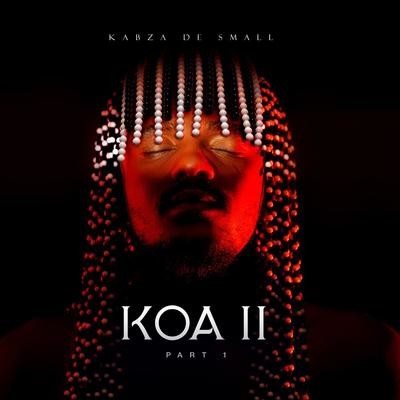 Xola Song|Kabza De Small|KOA II Part 1| Listen to new songs and mp3 ...