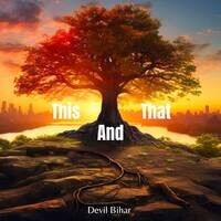 This And That Song Download: Play & Listen This And That all MP3 Song by Devil Bihar @Gaana