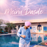 Meinu Dasde Song Download: Play & Listen Meinu Dasde Punjabi MP3 Song ...