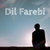 Dil Farebi Song Download: Play & Listen Dil Farebi all MP3 Song by ...