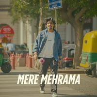 Mere Mehrama Song Download: Play & Listen Mere Mehrama all MP3 Song by ...