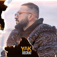 YAK Song Download: Play & Listen YAK Turkish MP3 Song by Decrat @Gaana