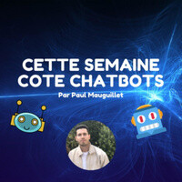 Cette semaine côté chatbots Podcast Show - Stream Paul Mauguillet Cette semaine côté chatbots ...